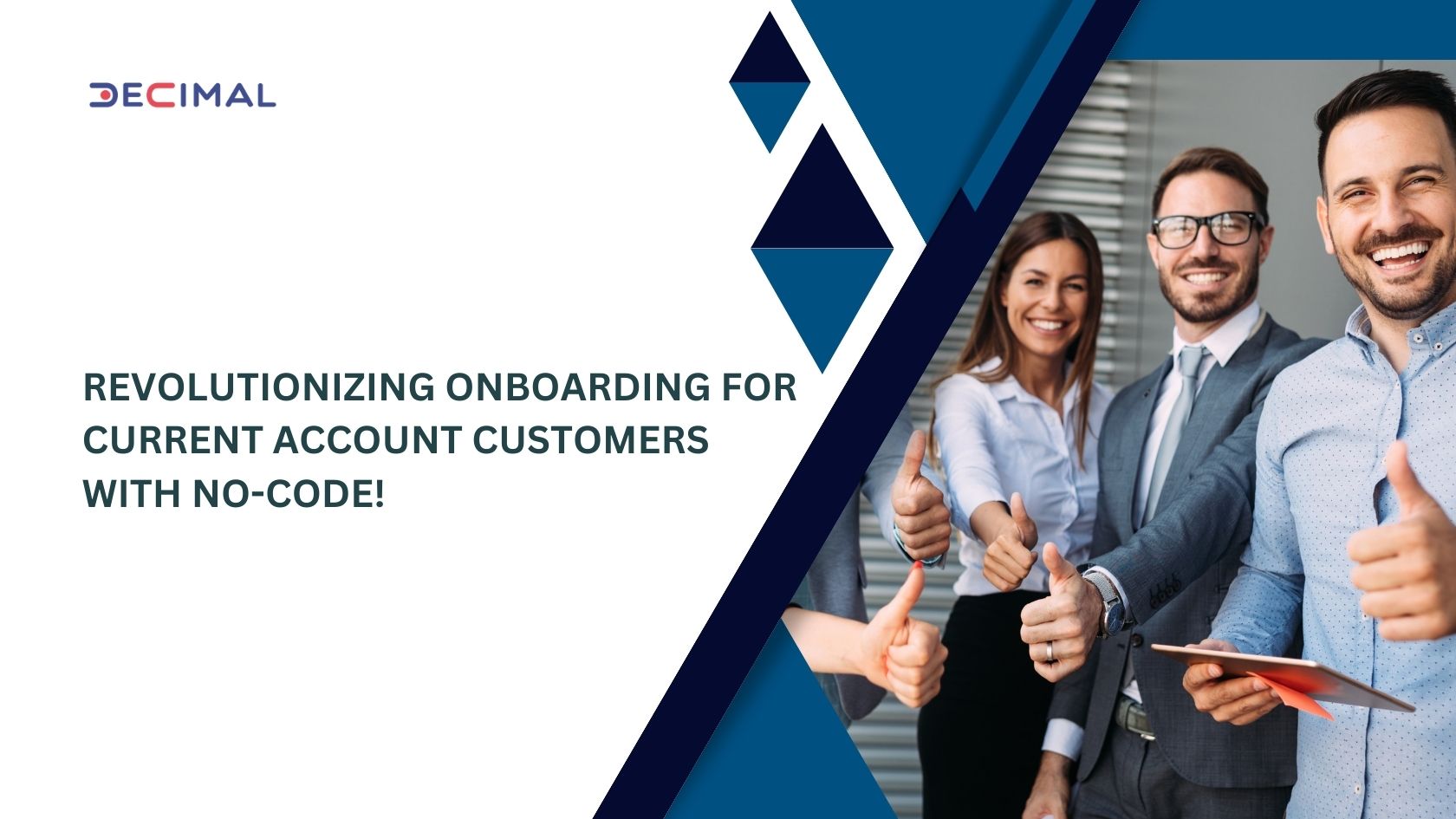 Revolutionizing Onboarding for Current Account Customers with No-Code