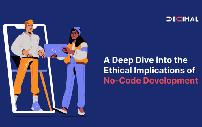 Decimal Technologies : A Global Leading No-Code Platform - Decimal Technologies